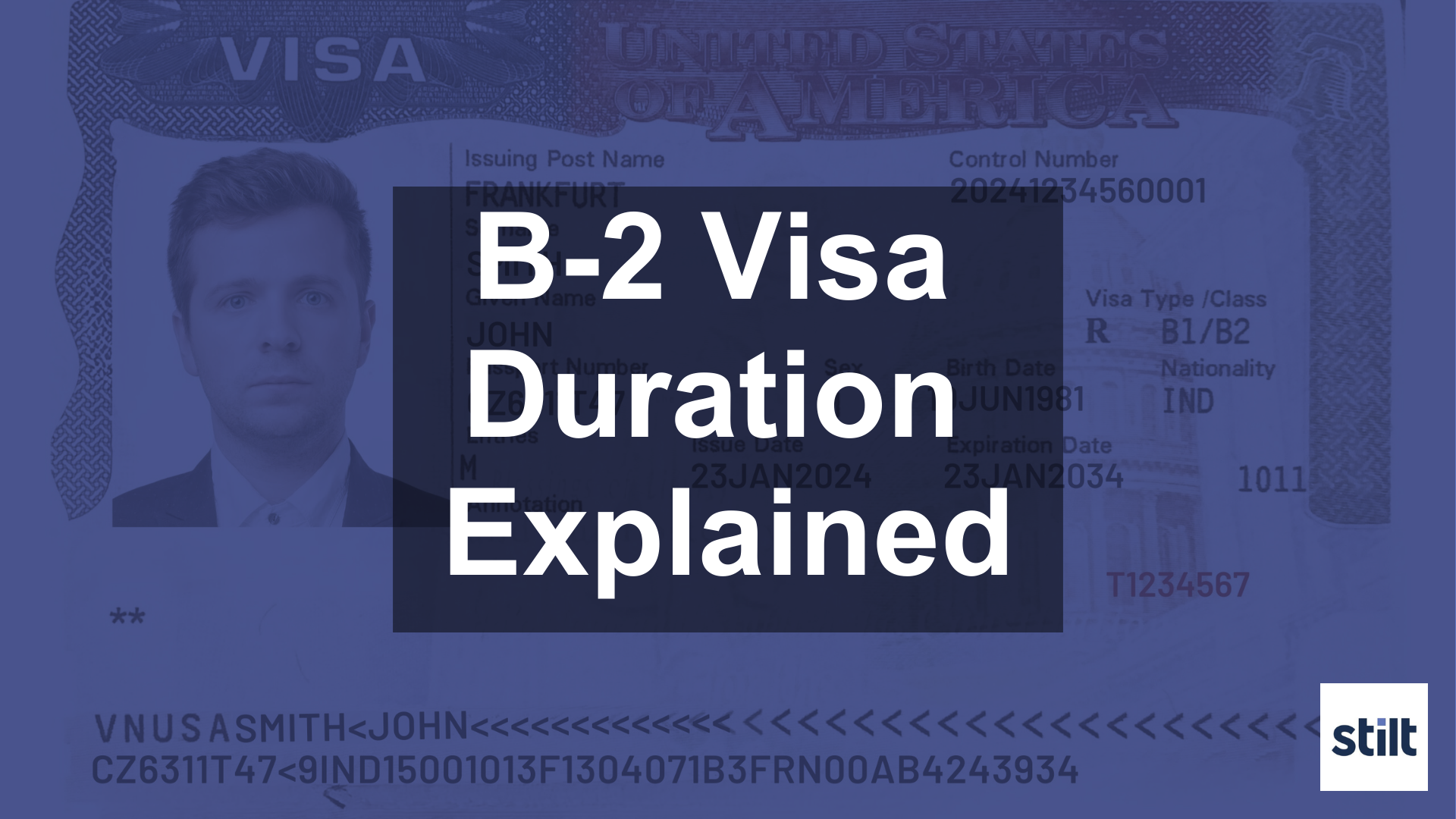 B-2 Visa Duration Explained [2024]